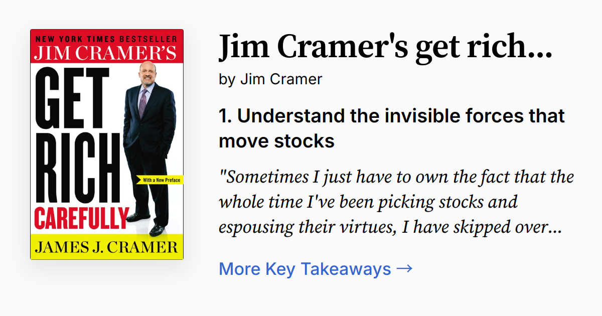 Jim Cramer's Get Rich Carefully | Summary, Audio, Quotes