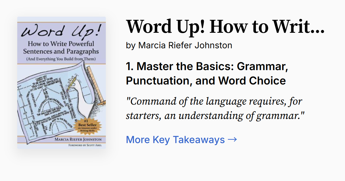 Word Up! How to Write Powerful Sentences and Paragraphs | Summary ...