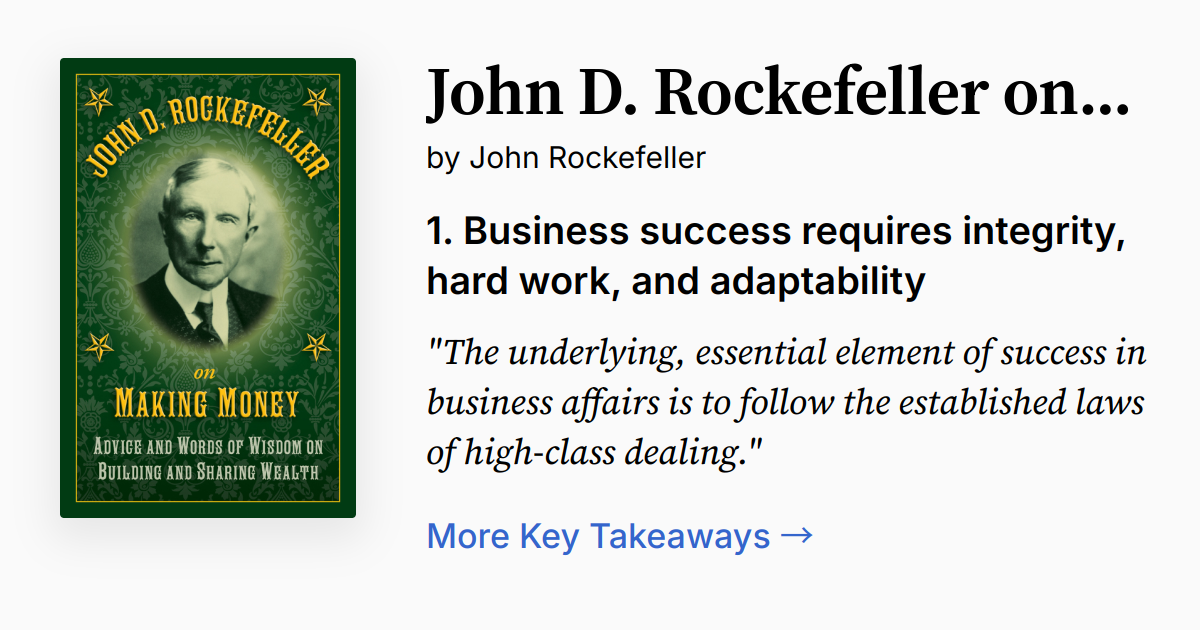 John D. Rockefeller on Making Money | Summary, Audio, Quotes