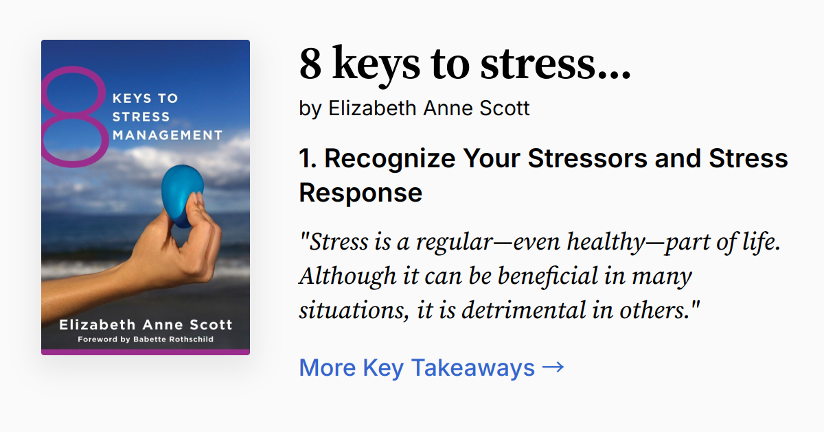 8 Keys to Stress Management | Summary, Audio, Quotes