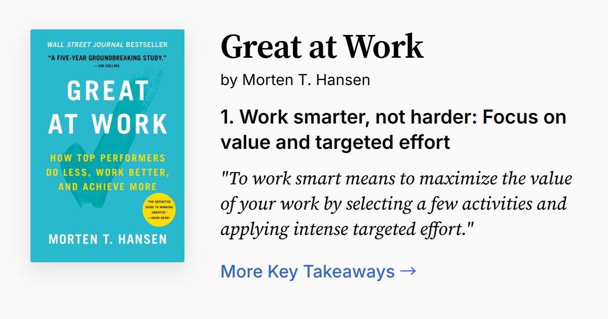 Great at Work by Morten T. Hansen | Summary, Audio, Quotes, FAQ