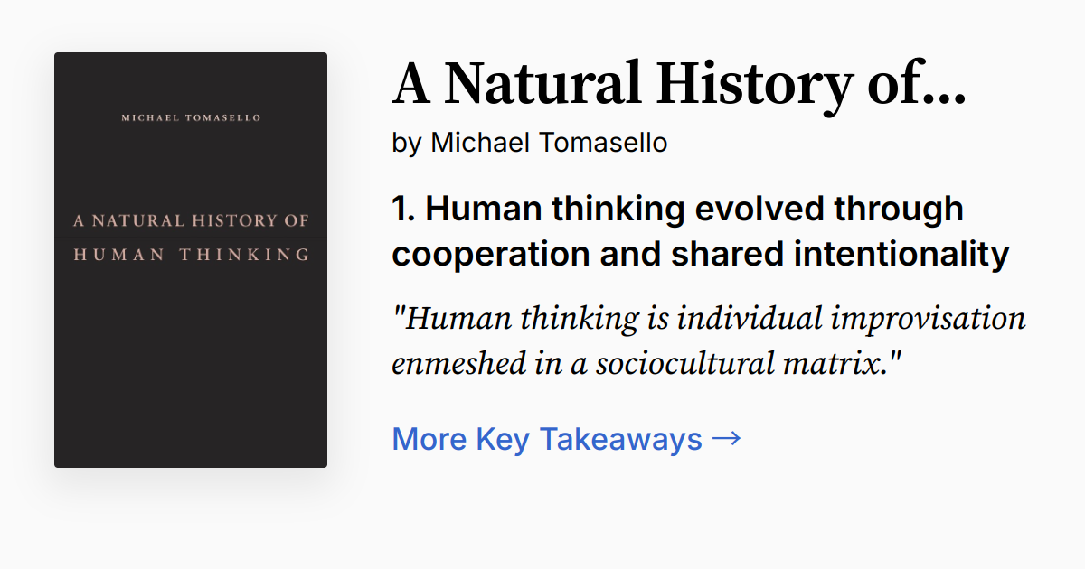 A Natural History of Human Thinking | Summary, Audio, Quotes, FAQ