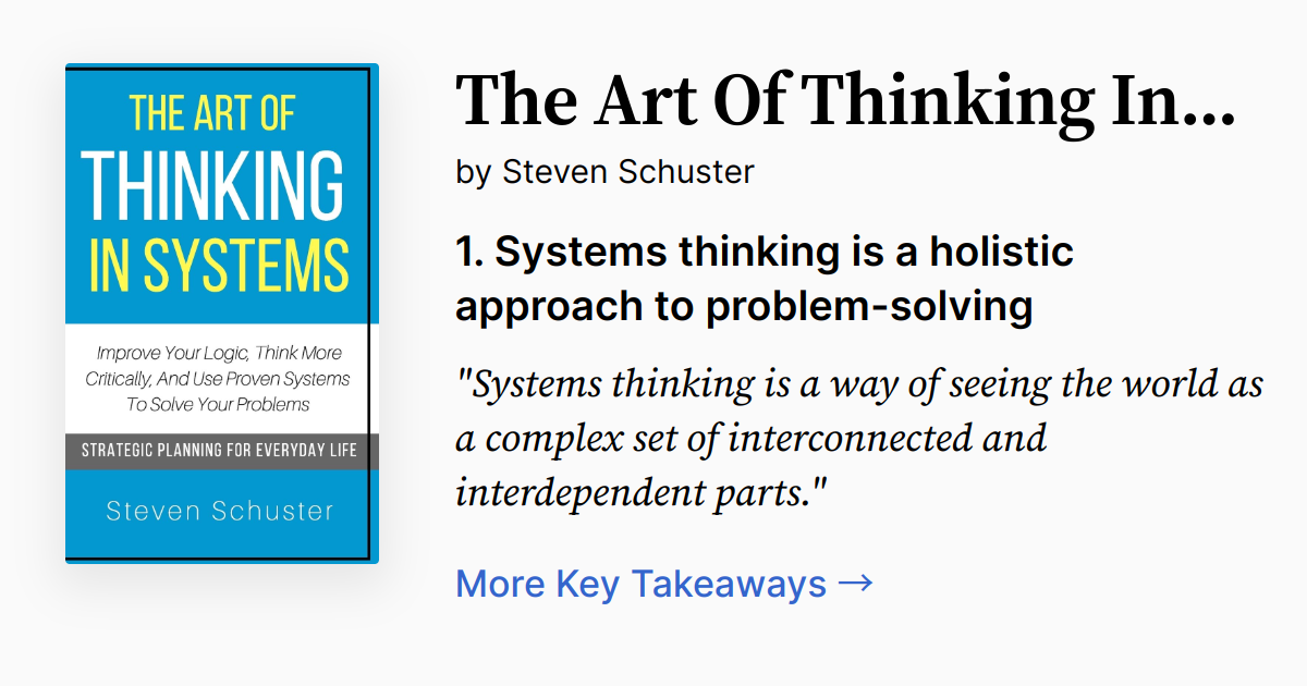 The Art Of Thinking In Systems | Summary, Quotes, FAQ, Audio