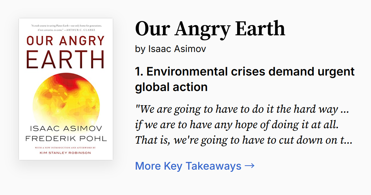 Our Angry Earth | Summary, Audio, Quotes