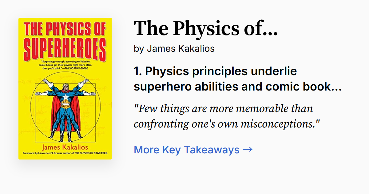 The Physics of Superheroes | Summary, Audio, Quotes, FAQ