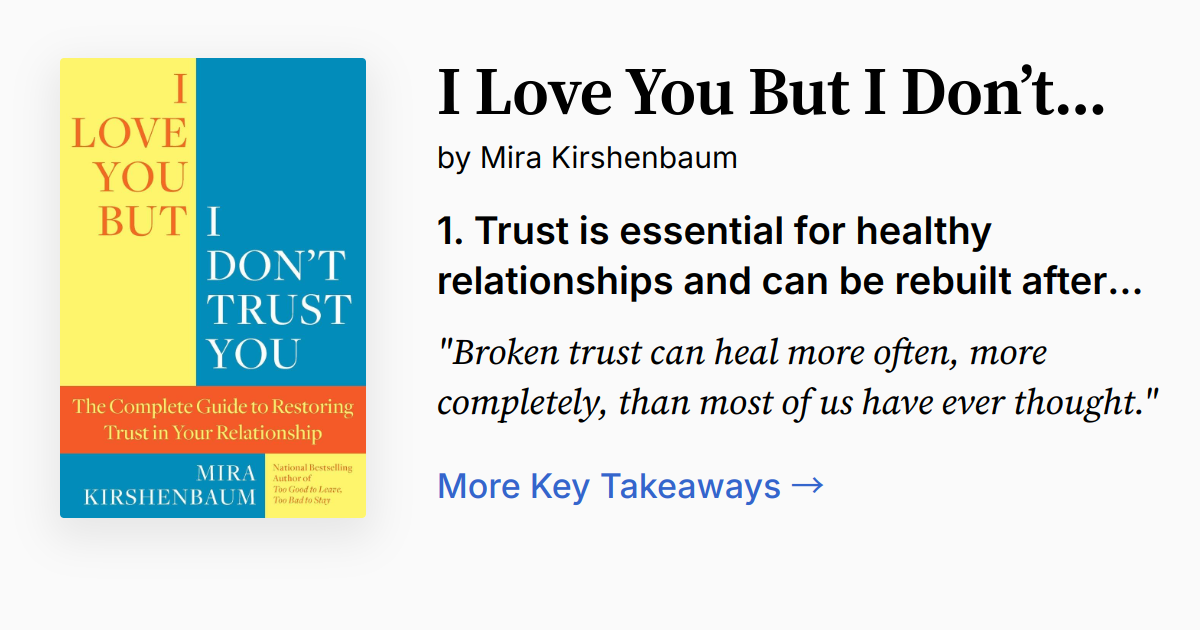 I Love You But I Don't Trust You | Summary, Audio, Quotes, FAQ