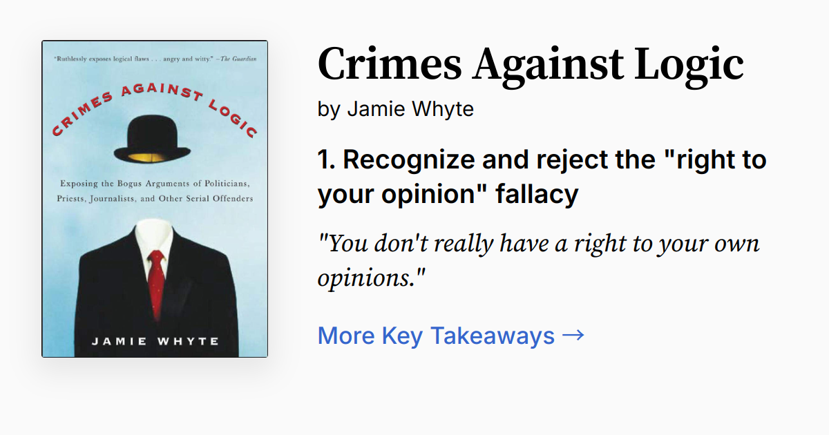 Crimes Against Logic | Summary, Audio, Quotes, FAQ