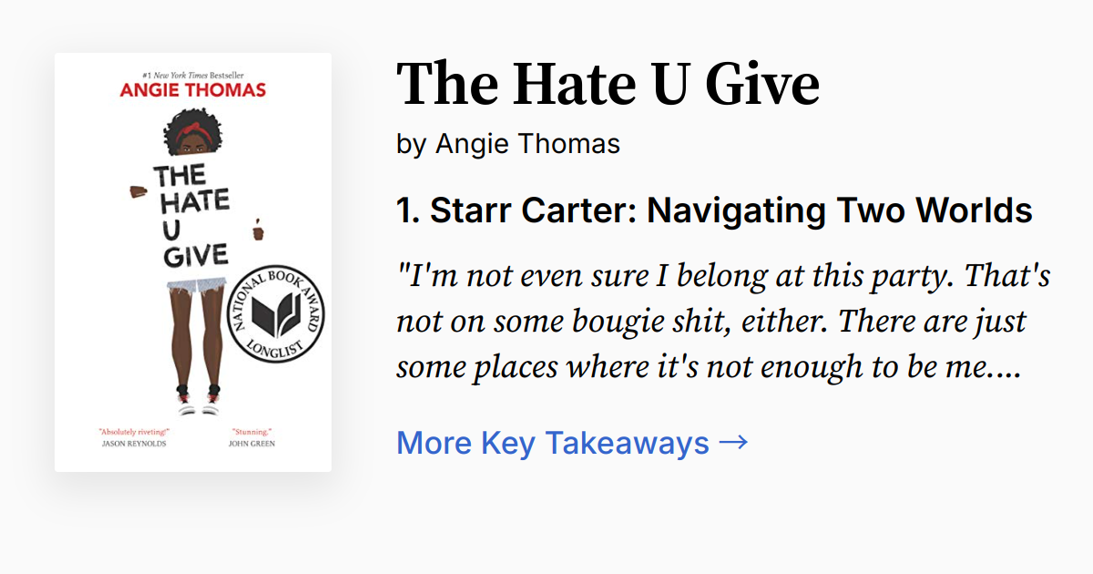 The Hate U Give | Summary, Quotes, FAQ, Audio