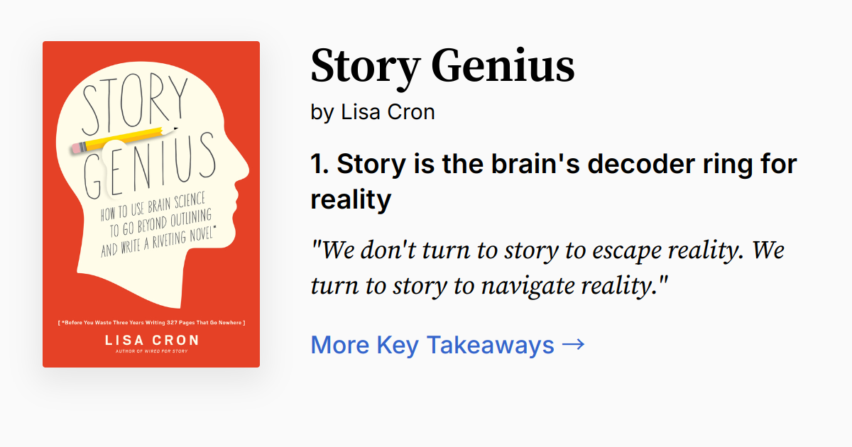 Story Genius by Lisa Cron | Summary, Quotes, FAQ, Audio