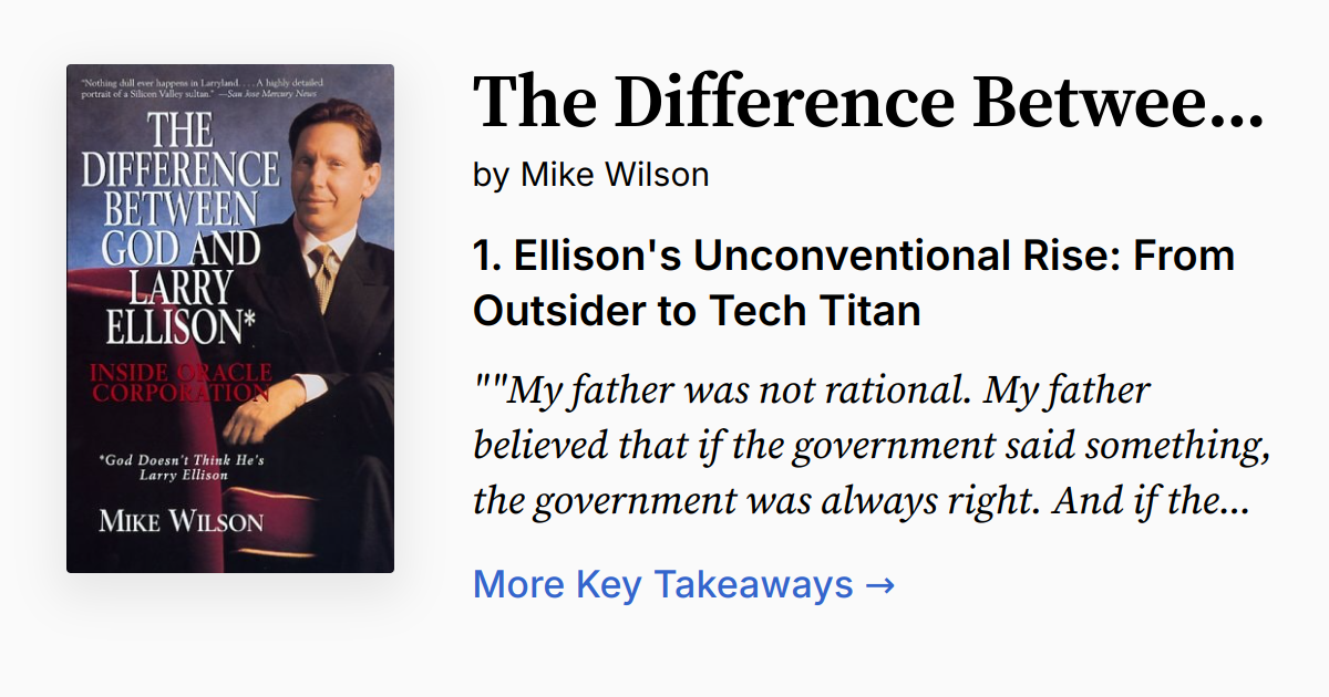 The Difference Between God and Larry Ellison* | Summary, Audio, Quotes, FAQ