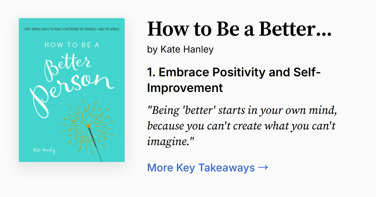 How to Be a Better Person | Summary, Audio, Quotes