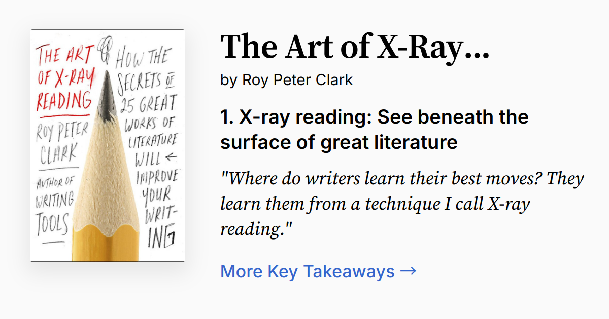 The Art of X-Ray Reading | Summary, Audio, Quotes