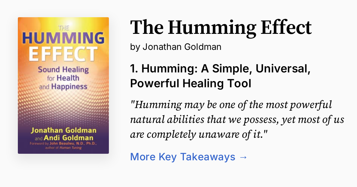 The Humming Effect | Summary, Audio, Quotes