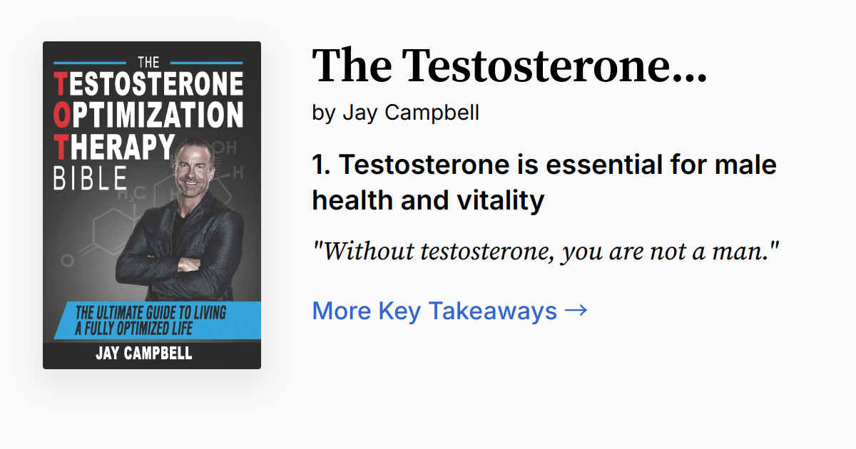 The Testosterone Optimization Therapy Bible | Summary, Audio, Quotes, FAQ