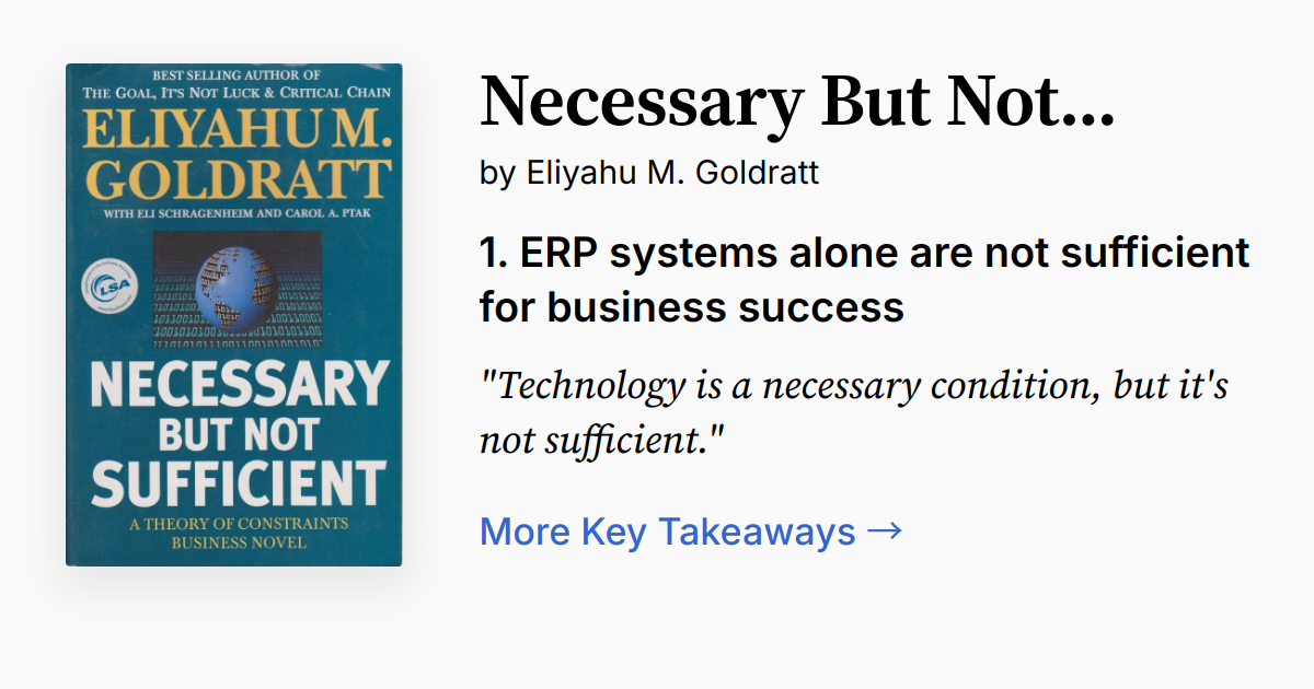 Necessary But Not Sufficient | Summary, Audio, Quotes, FAQ