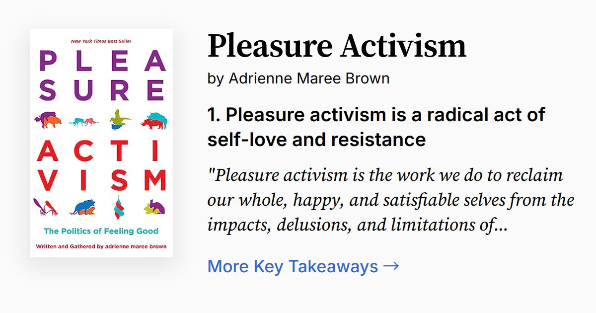 Pleasure Activism | Summary, Audio, Quotes, FAQ