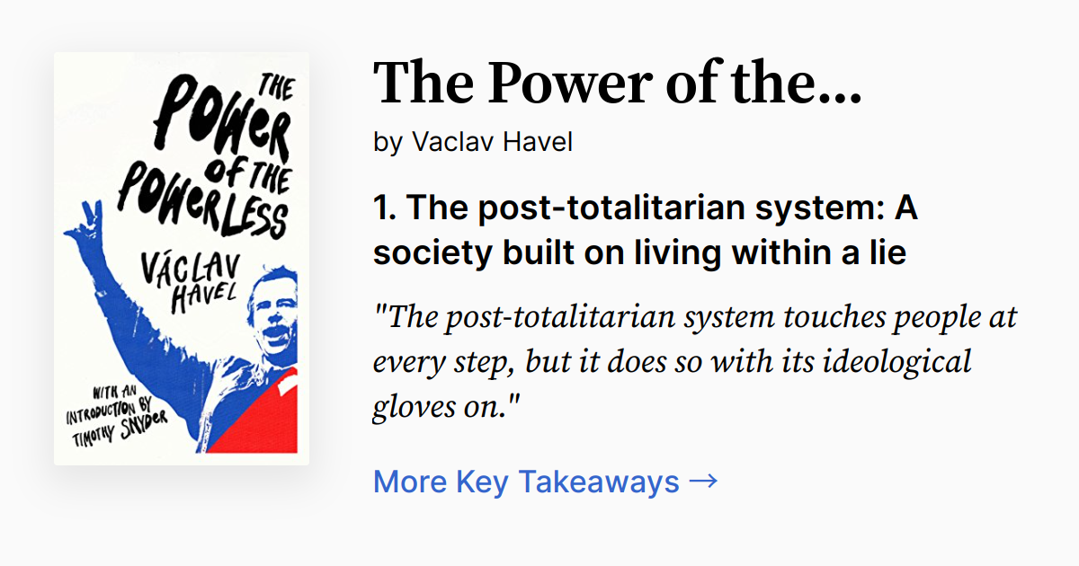 The Power of the Powerless | Summary, Quotes, FAQ, Audio