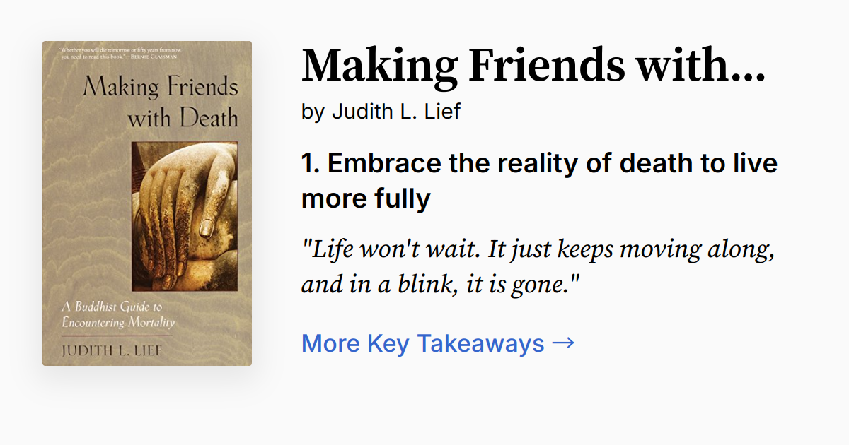 Making Friends with Death | Summary, Audio, Quotes