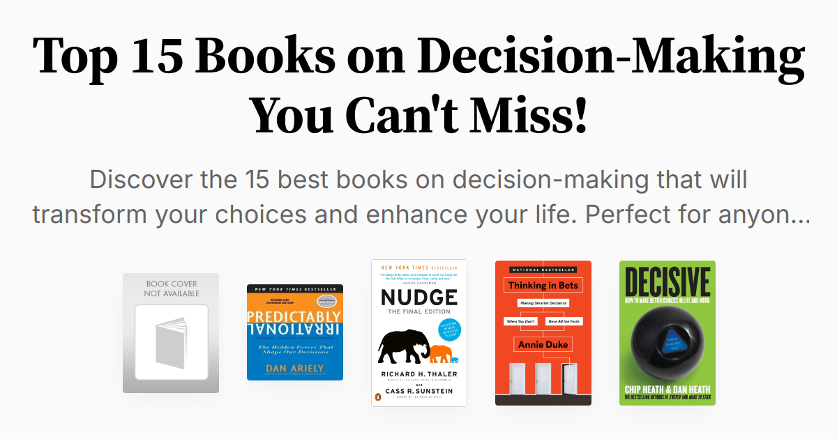 Top 15 Books on Decision-Making You Can't Miss! | Summary & Audio
