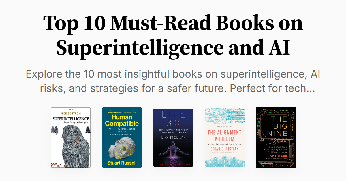 Top 10 Must-Read Books on Superintelligence and AI | Summary & Audio