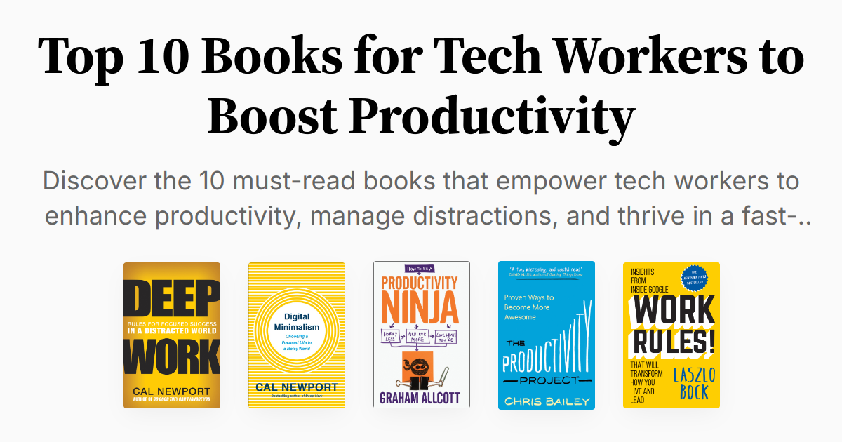 Top 10 Books for Tech Workers to Boost Productivity | Summary & Audio