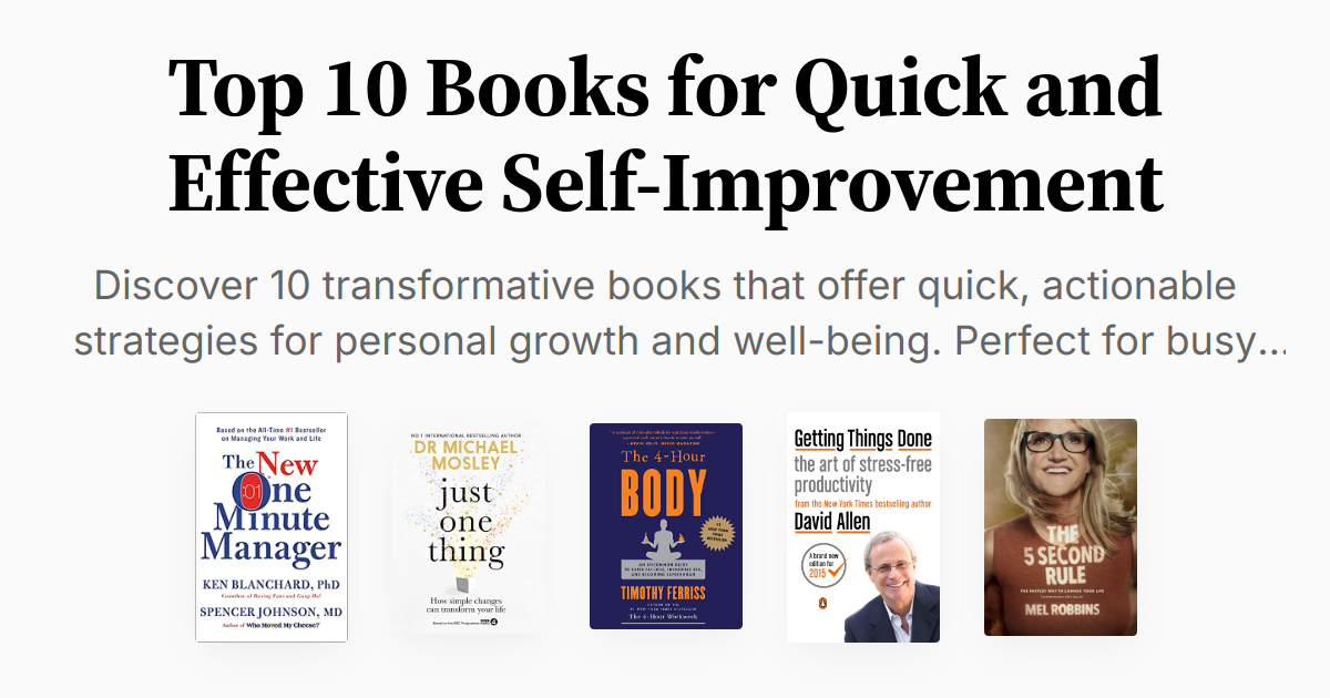 Top 10 Books for Quick and Effective Self-Improvement | Summary & Audio
