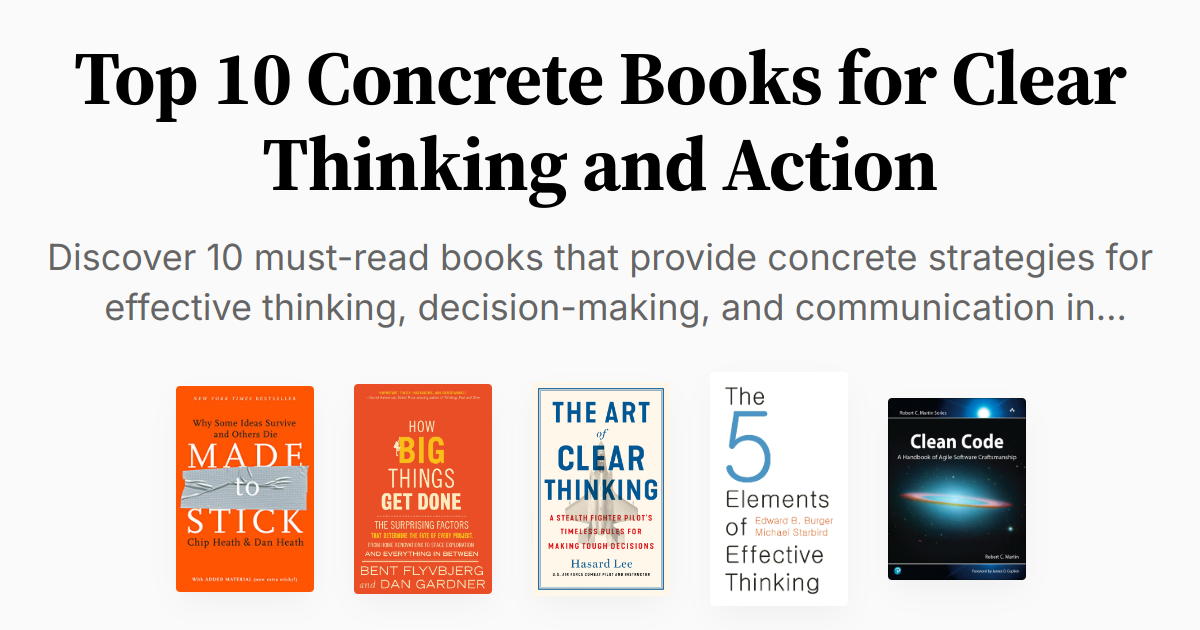 Top 10 Concrete Books for Clear Thinking and Action | Summary & Audio