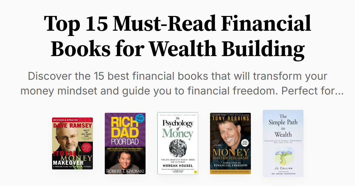 Top 15 Must-Read Financial Books for Wealth Building | Summary & Audio