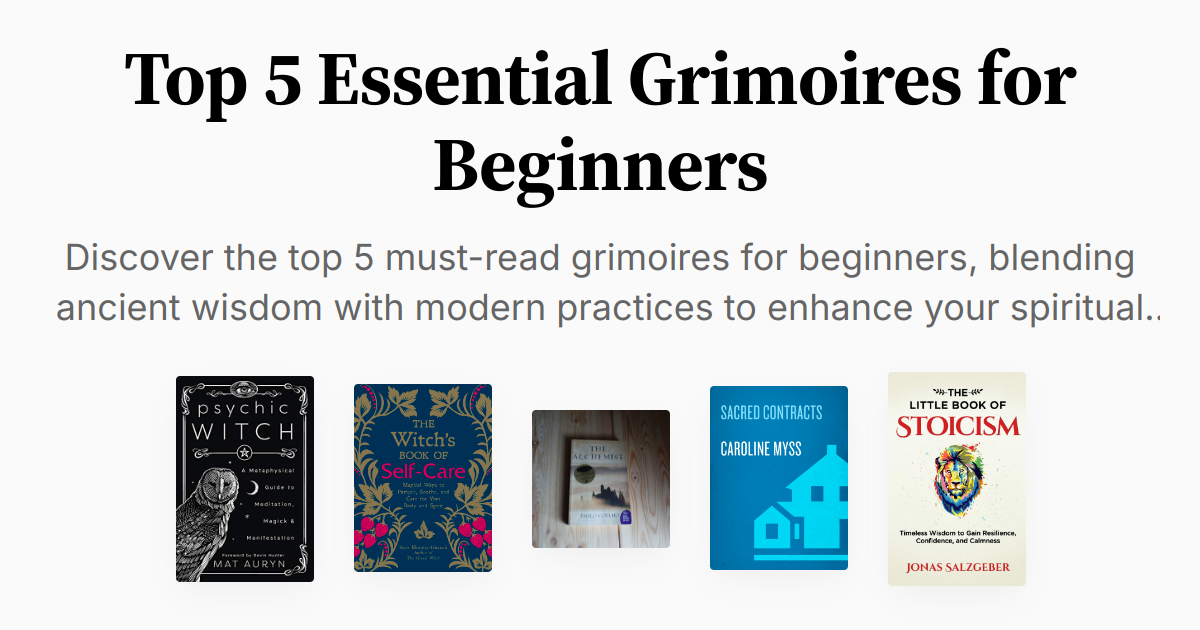 Top 5 Essential Grimoires for Beginners | Summary & Audio