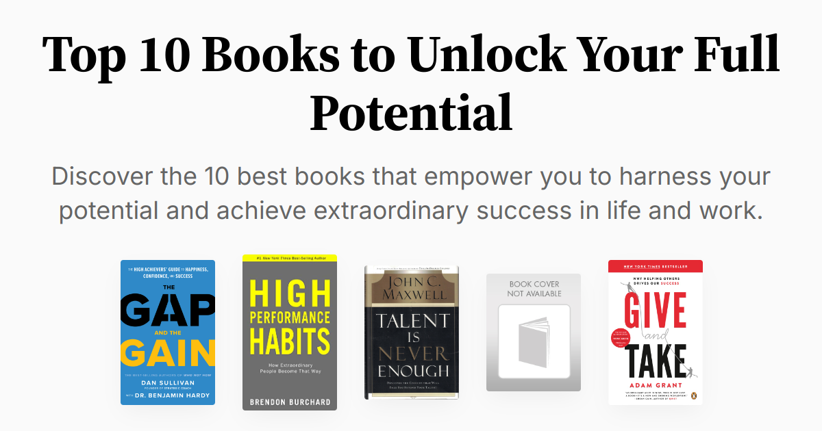 Top 10 Books to Unlock Your Full Potential | Summaries & Audio