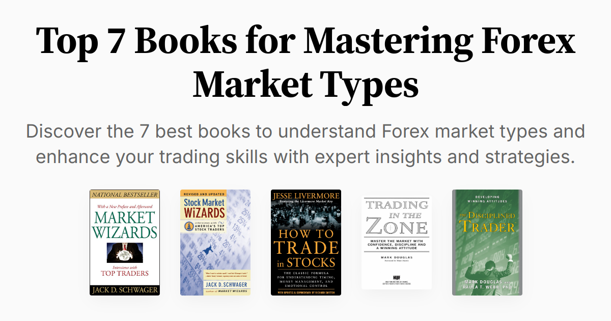 Top 7 Books for Mastering Forex Market Types | Summary & Audio
