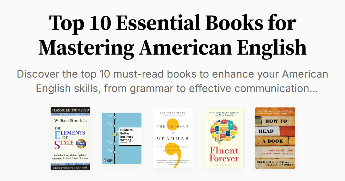 Top 10 Essential Books for Mastering American English | Summary & Audio