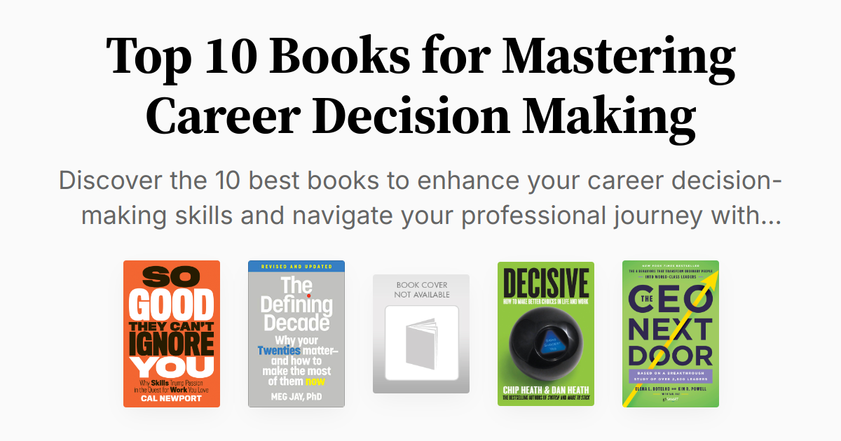 Top 10 Books for Mastering Career Decision Making | Summary & Audio