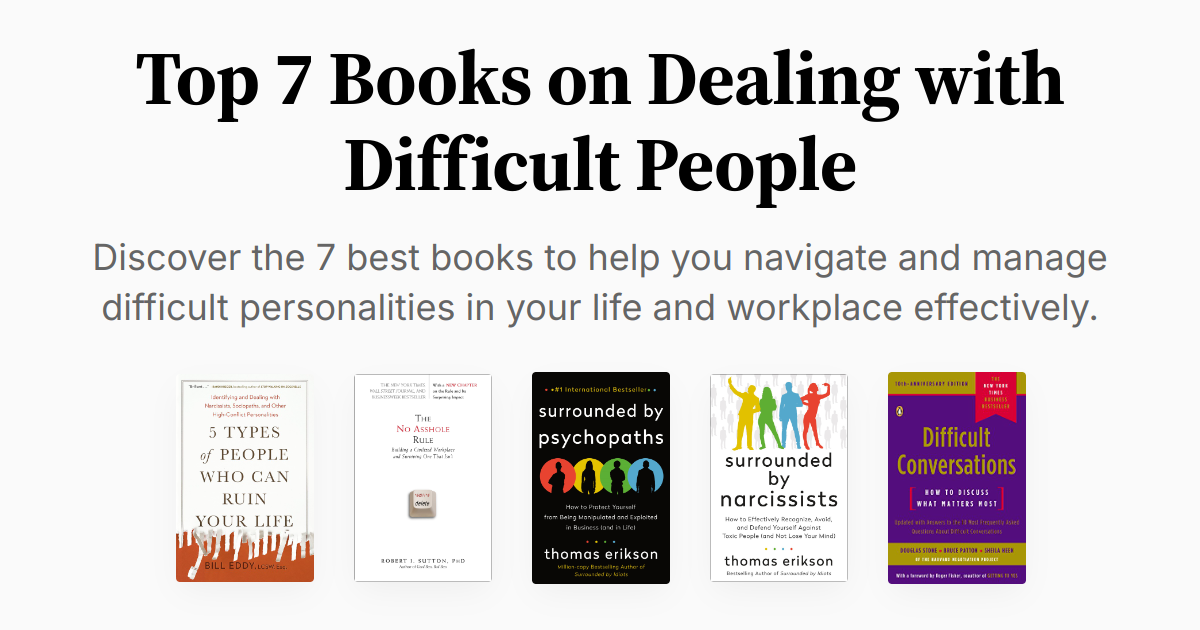 Top 7 Books on Dealing with Difficult People | Summary & Audio