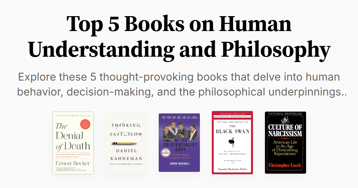 Top 5 Books on Human Understanding and Philosophy | Summary & Audio