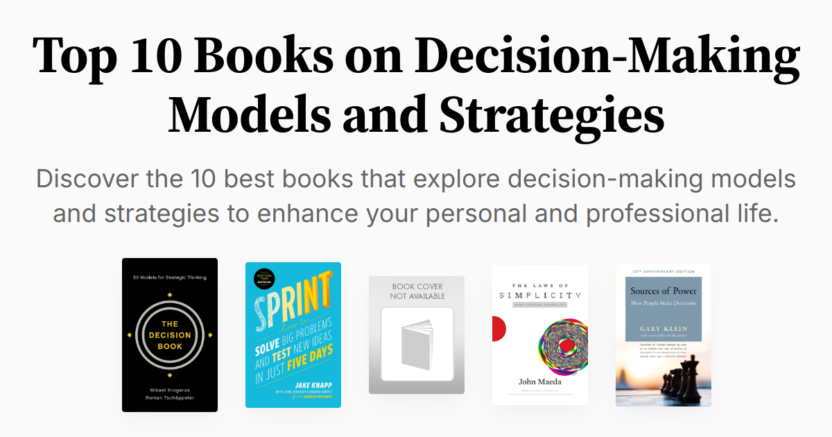 Top 10 Books on Decision-Making Models and Strategies | Summary & Audio