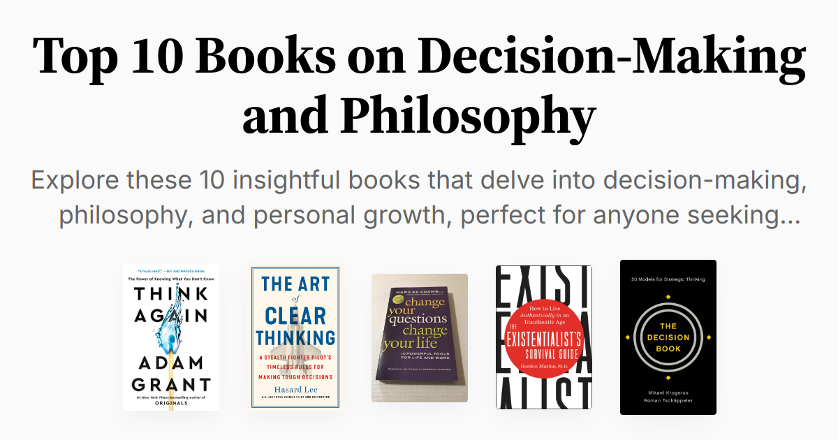 Top 10 Books on Decision-Making and Philosophy | Summary & Audio