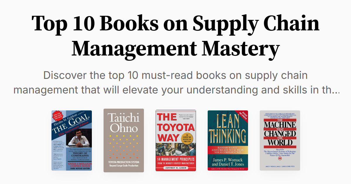 Top 10 Books on Supply Chain Management Mastery | Summary & Audio