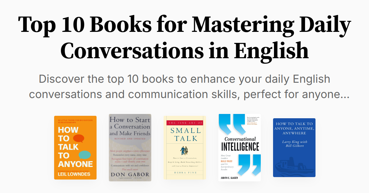 Top 10 Books for Mastering Daily Conversations in English | Summary & Audio