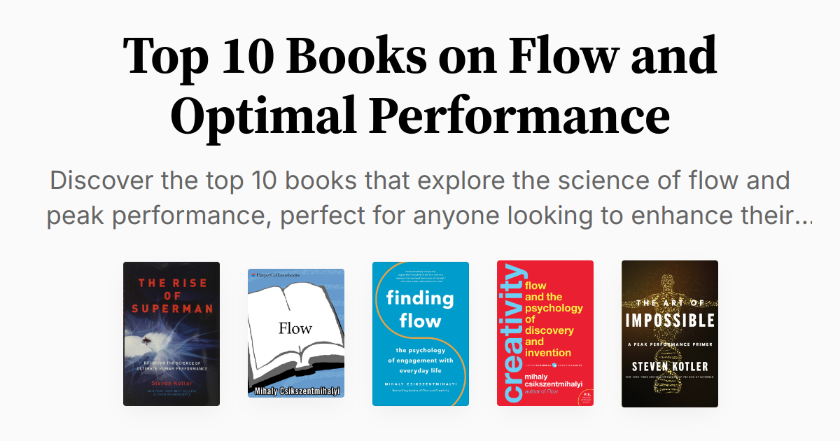 Top 10 Books on Flow and Optimal Performance | Summary & Audio