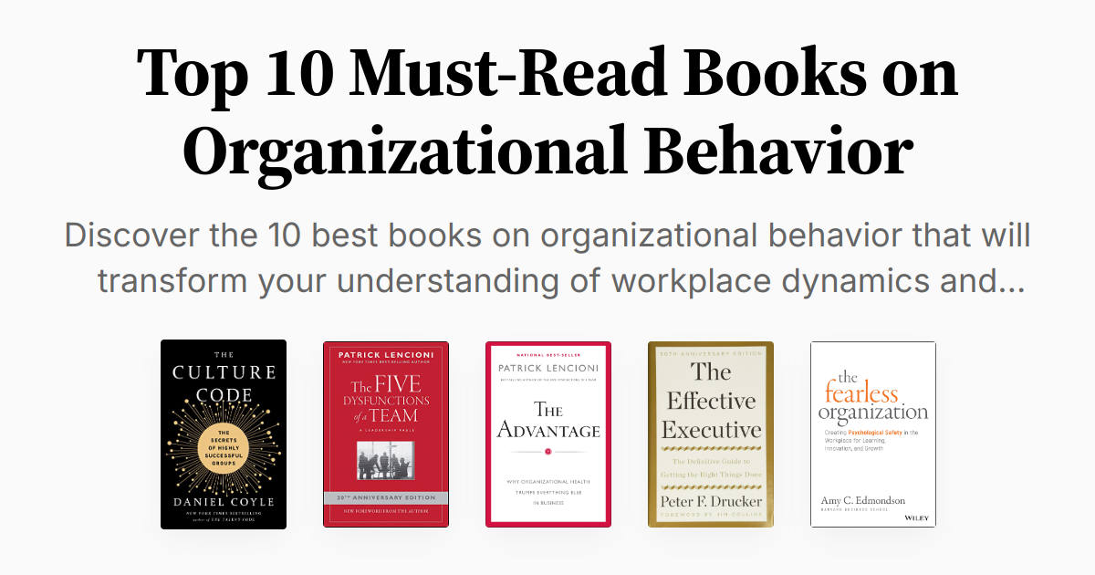 Top 10 Must-Read Books on Organizational Behavior | Summary & Audio
