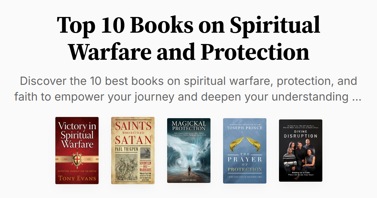 Top 10 Books on Spiritual Warfare and Protection | Summary & Audio
