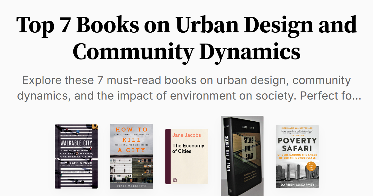 Top 7 Books on Urban Design and Community Dynamics | Summary & Audio