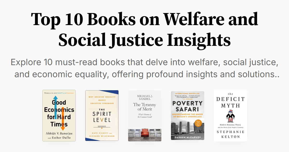 Top 10 Books on Welfare and Social Justice Insights | Summary & Audio