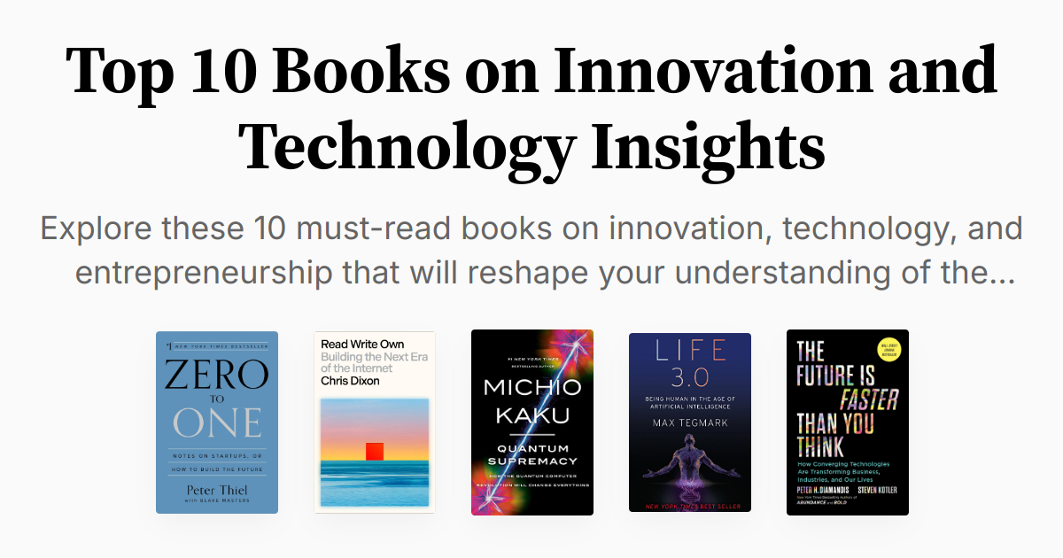 Top 10 Books on Innovation and Technology Insights | Summary & Audio