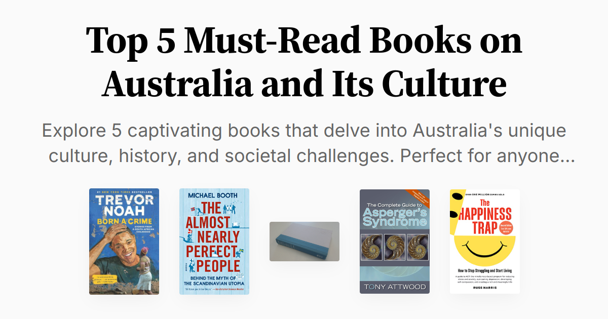 Top 5 Must-Read Books on Australia and Its Culture | Summary & Audio