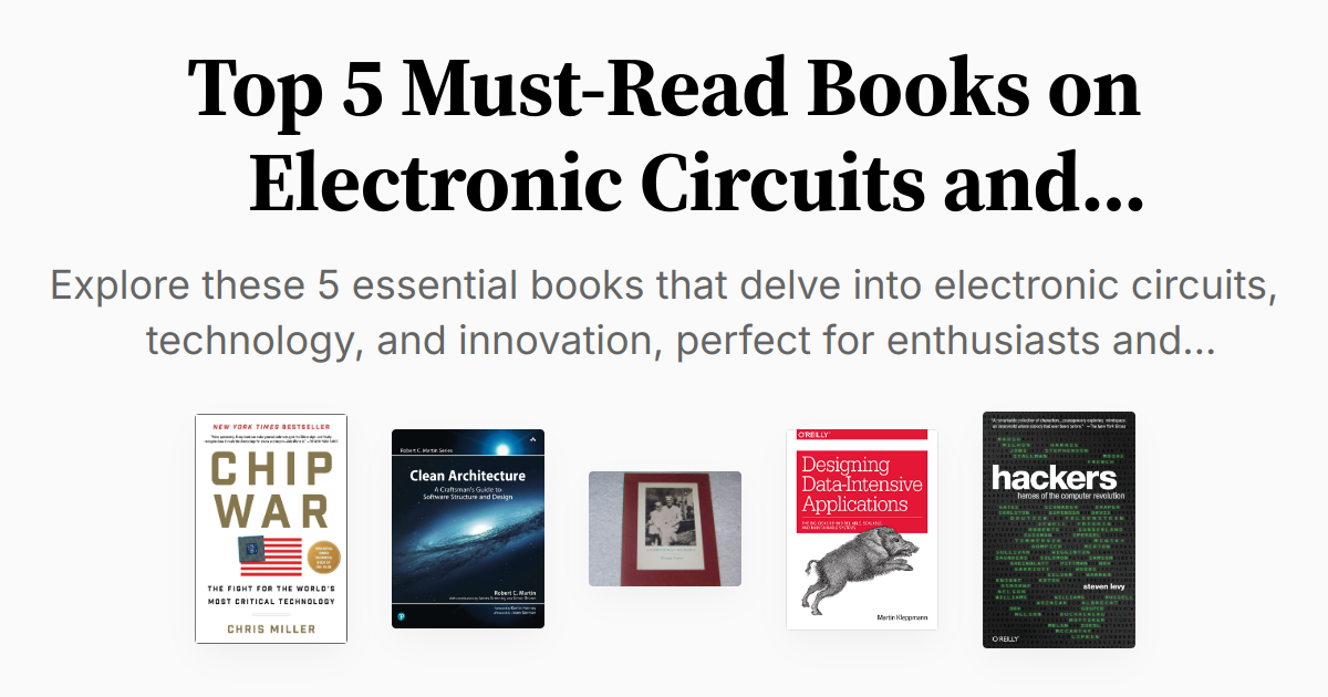 Top 5 Must-Read Books on Electronic Circuits and Innovation | Summary ...