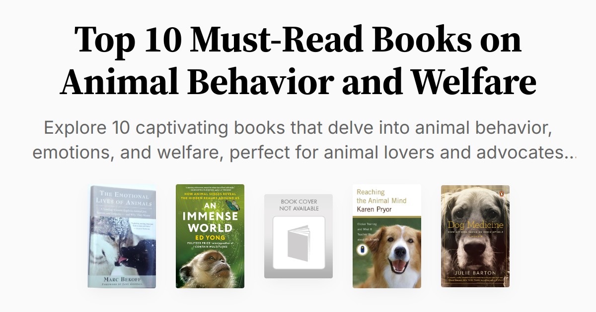 Top 10 Must-Read Books on Animal Behavior and Welfare | Summary & Audio