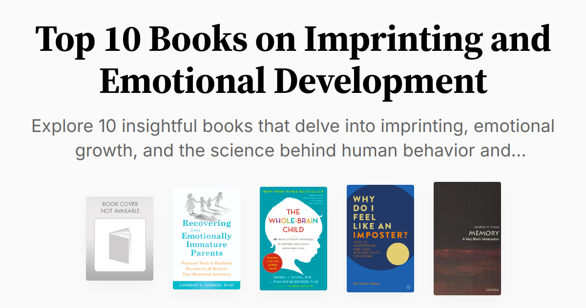 Top 10 Books on Imprinting and Emotional Development | Summary & Audio