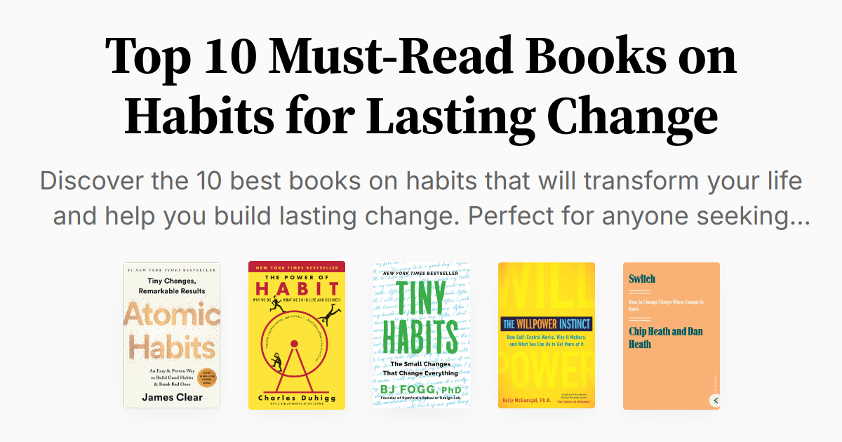 Top 10 Must-Read Books on Habits for Lasting Change | Summary & Audio